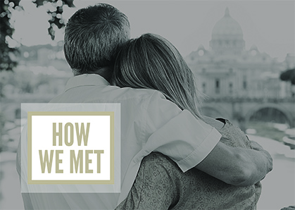 HOW WE MET | INSPIRED 55+ Lifestyle Magazine